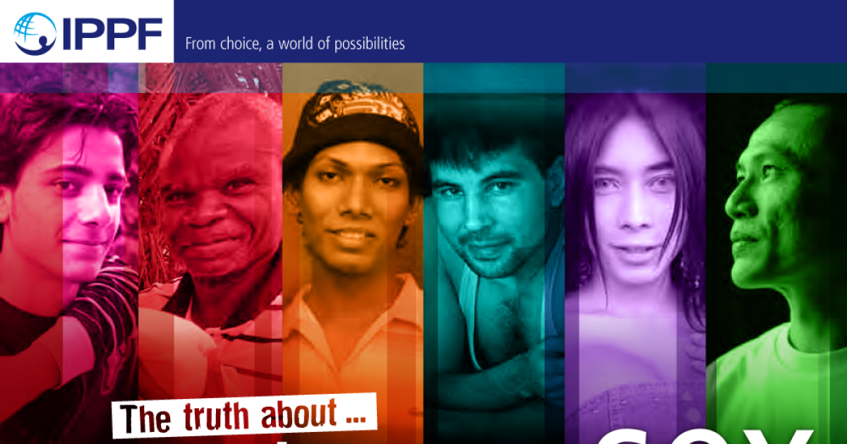 The Truth About Men, Boys and Sex: A gender-transformative guide | IPPF The Truth About Men, Boys and Sex: A gender-transformative guide | IPPF